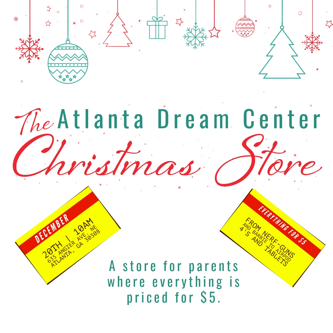 Christmas at the Atlanta Dream Center: - Atlanta Dream Center Church